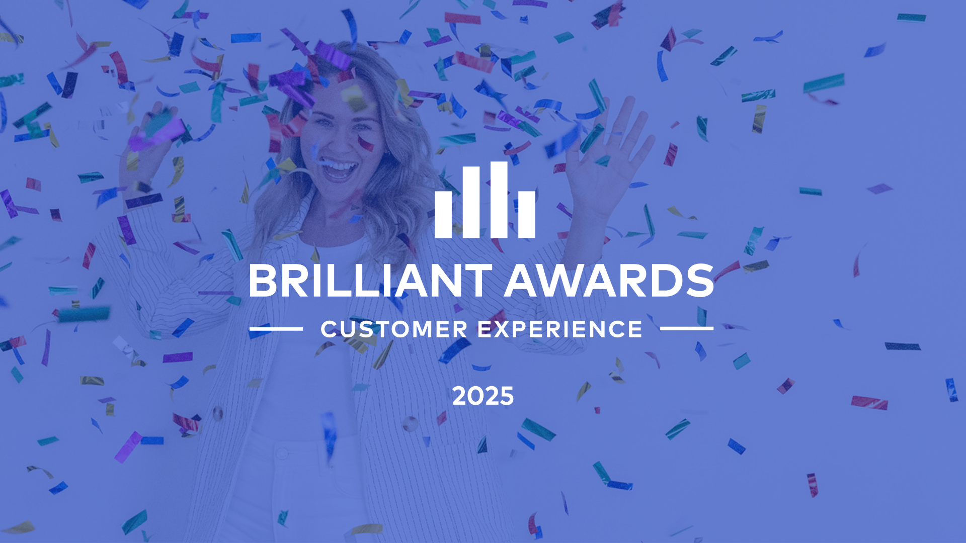 On demand event - Brilliant Awards Customer Experience 2025